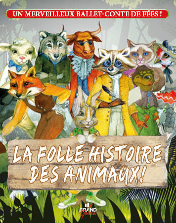 Spectacles Danse: La folle histoire des animaux - Ballet Spectacle pour ...
