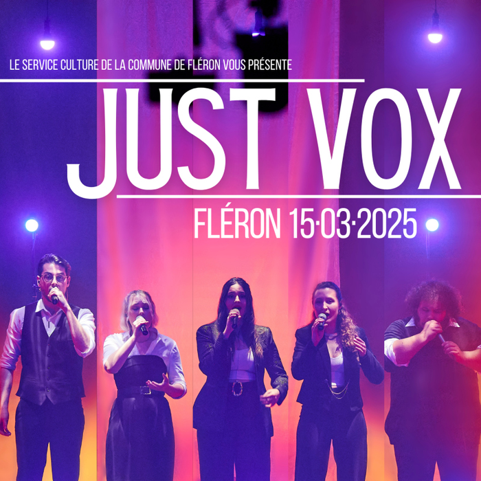 Concerts Musique classique: Just Vox à Fléron - Fléron (Liège)